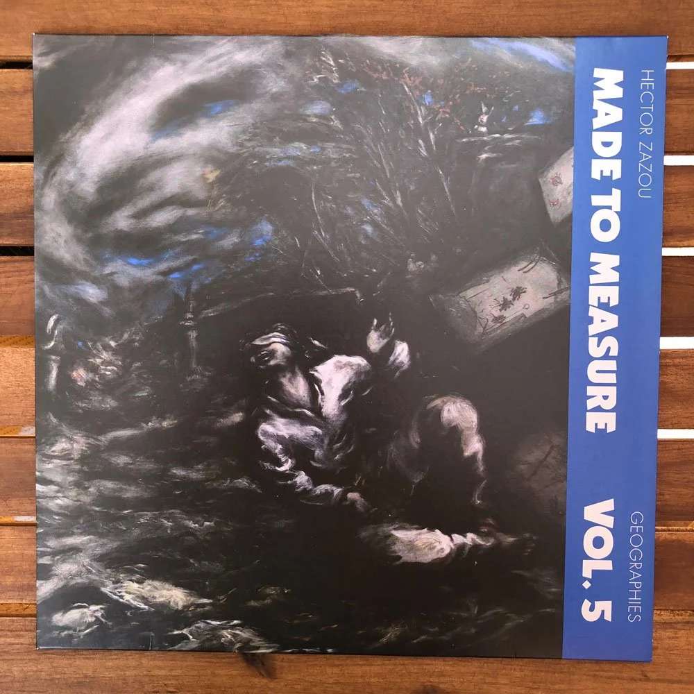 HECTOR ZAZOU – GEOGRAPHIES (MADE TO MEASURE, VOL.5) Vinyl Record ...